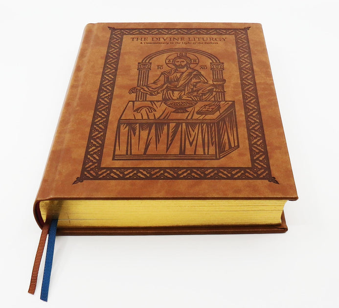 Orthodox Books | The Divine Liturgy, A Commentary in the Light of the ...